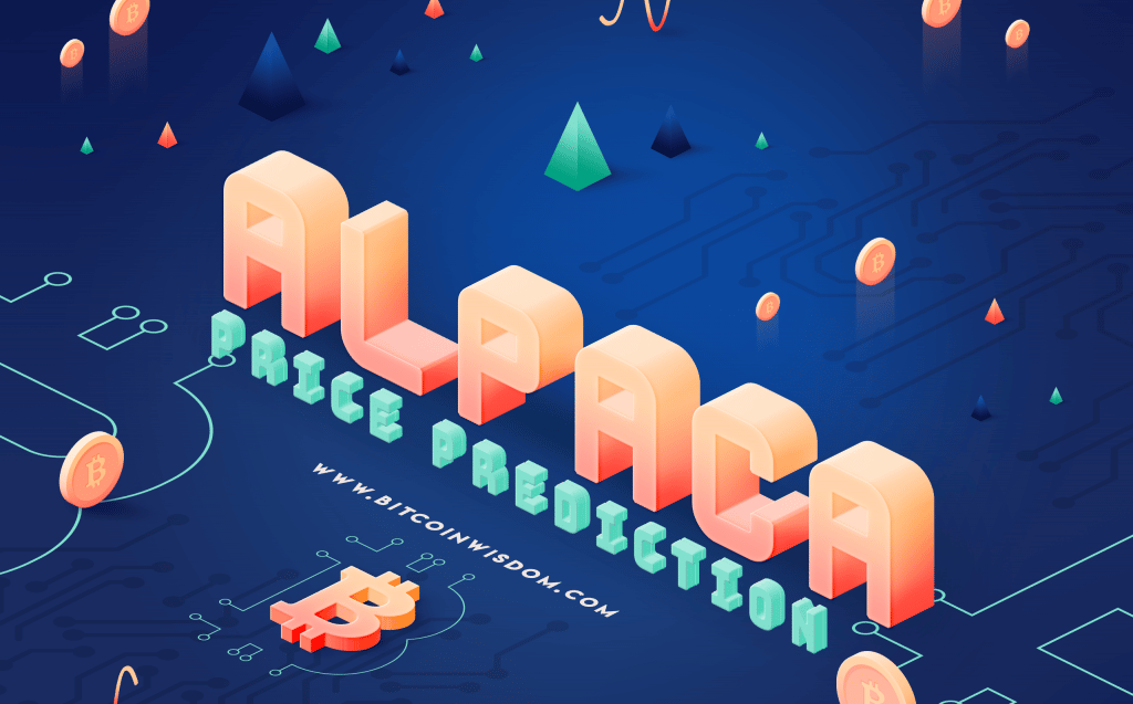 Alpaca Finance (ALPACA) Price Prediction – 2024, 2025 - 2030