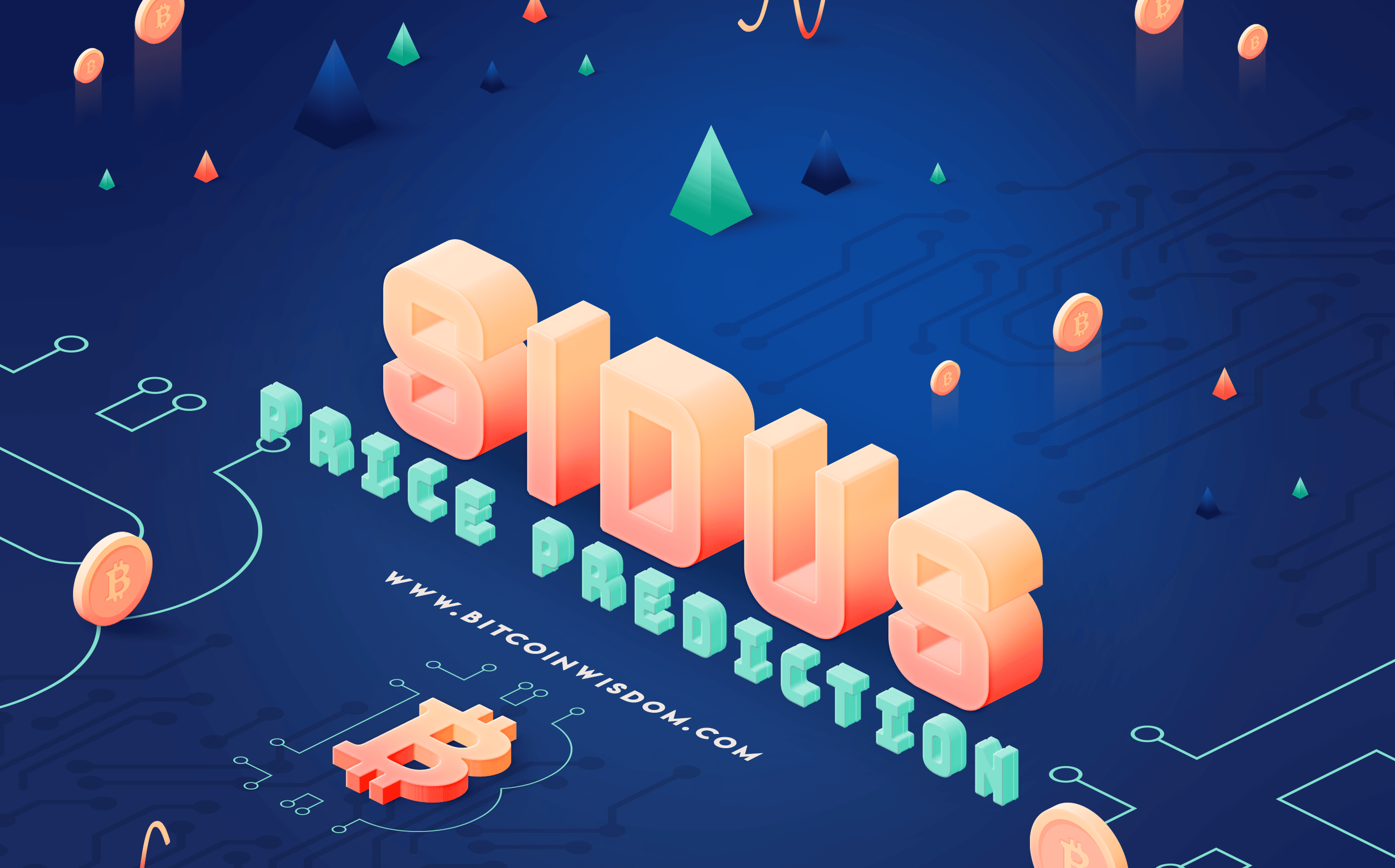 Sidus SIDUS Price Prediction 2024 2025 2030